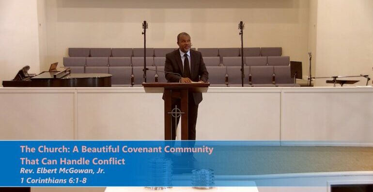 The Church: A Beautiful Covenant Community That Can Handle Conflict ...
