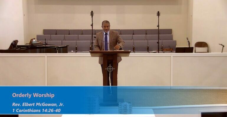 Orderly Worship | Redeemer Church