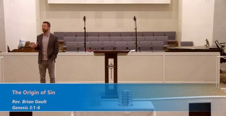 The Origin of Sin | Redeemer Church