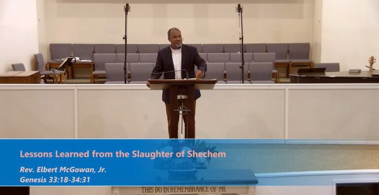 Lessons Learned from the Slaughter of Shechem | Redeemer Church